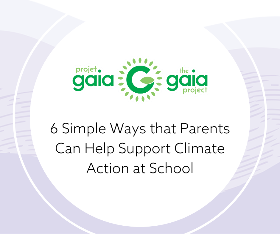 6 Simple Ways that Parents Can Help Support Climate Action at School ...